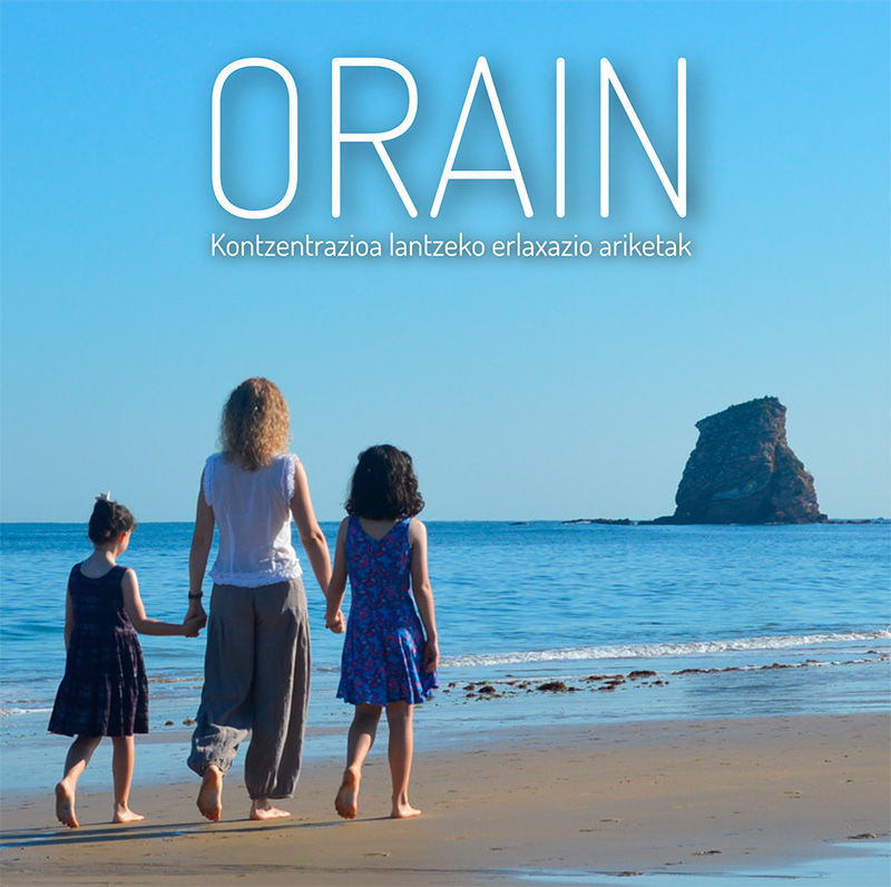 ORAIN (AHORA) : Bizi Soinu - Desarrollo Personal y Bienestar